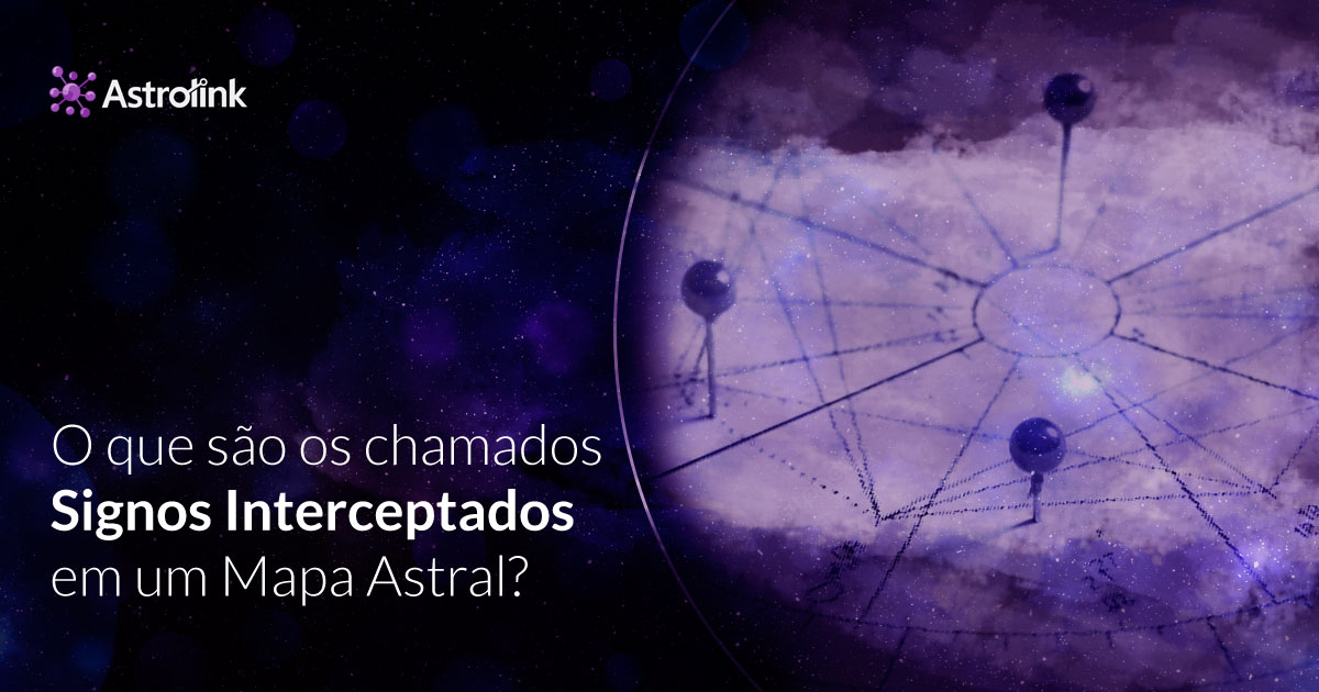 O que são Signos Interceptados?