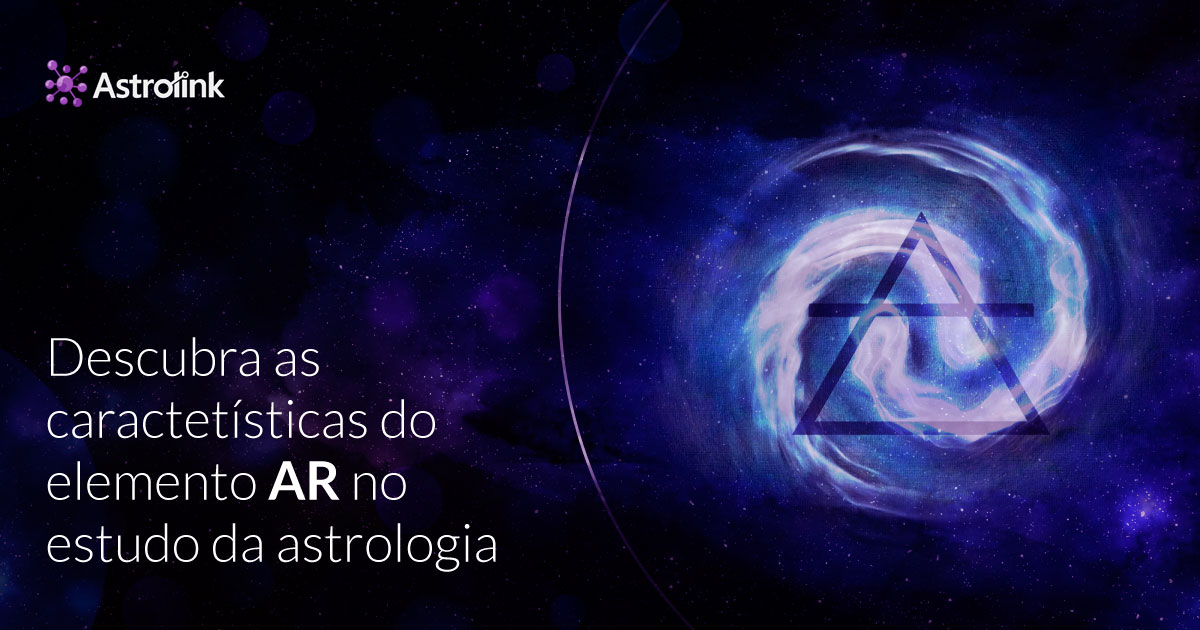 Elemento Ar na Astrologia: significado e características